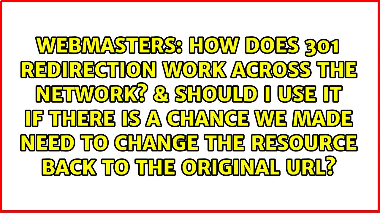 How does 301 redirection work across the network? & should I use it if ...
