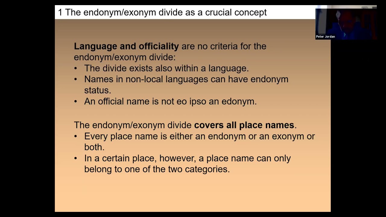 Peter Jordan: The crucial and contested concept of the endonym/exonym ...