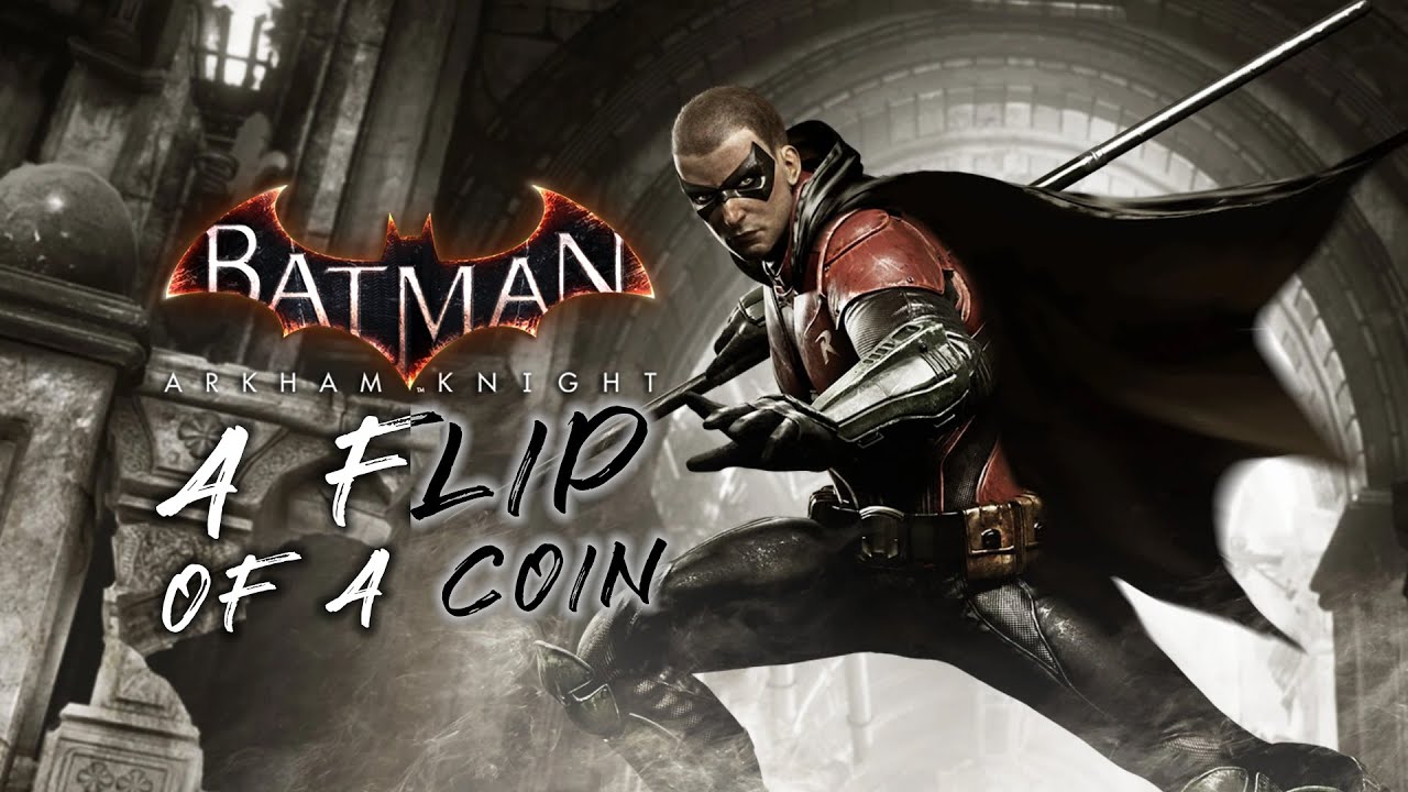 Batman: Arkham Knight - A Flip of a Coin DLC - No Commentary - YouTube