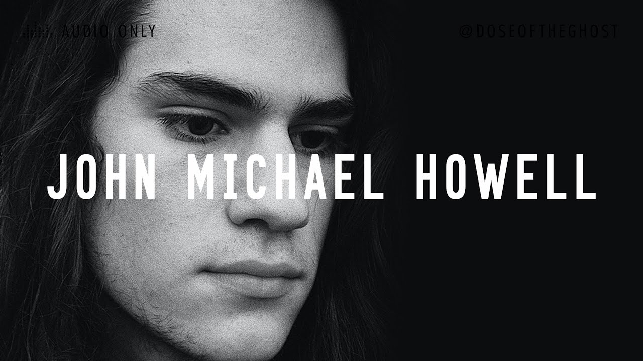 Singer/Songwriter John Michael Howell - Dose of the Ghost with Brandin ...