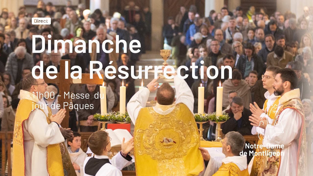Messe du Dimanche de Pâques, 31 mars 2024 : 11 h | DIRECT - YouTube