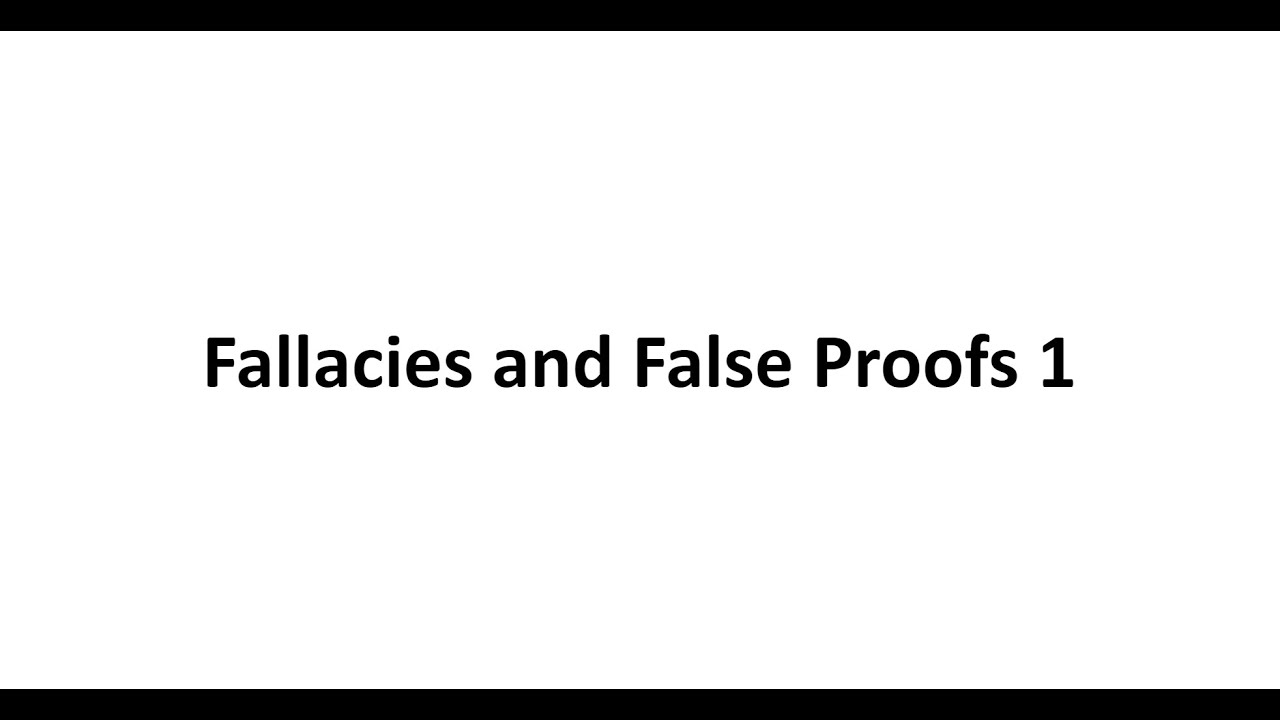 Fallacies and False Proofs 1 - YouTube