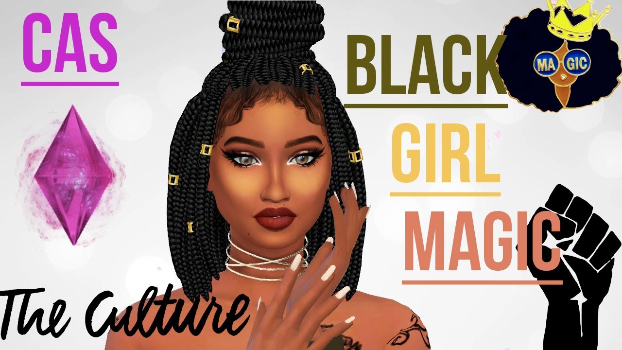 The Sims 4 CAS|Black Girl Magic - YouTube