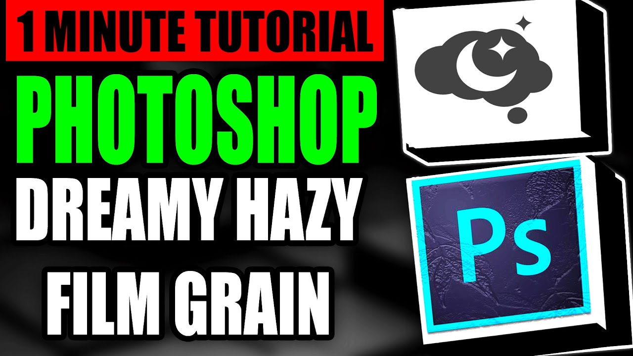 Dreamy Haze Film Grain Photo Effect (Step by Step Guide – Full Tutorial ...