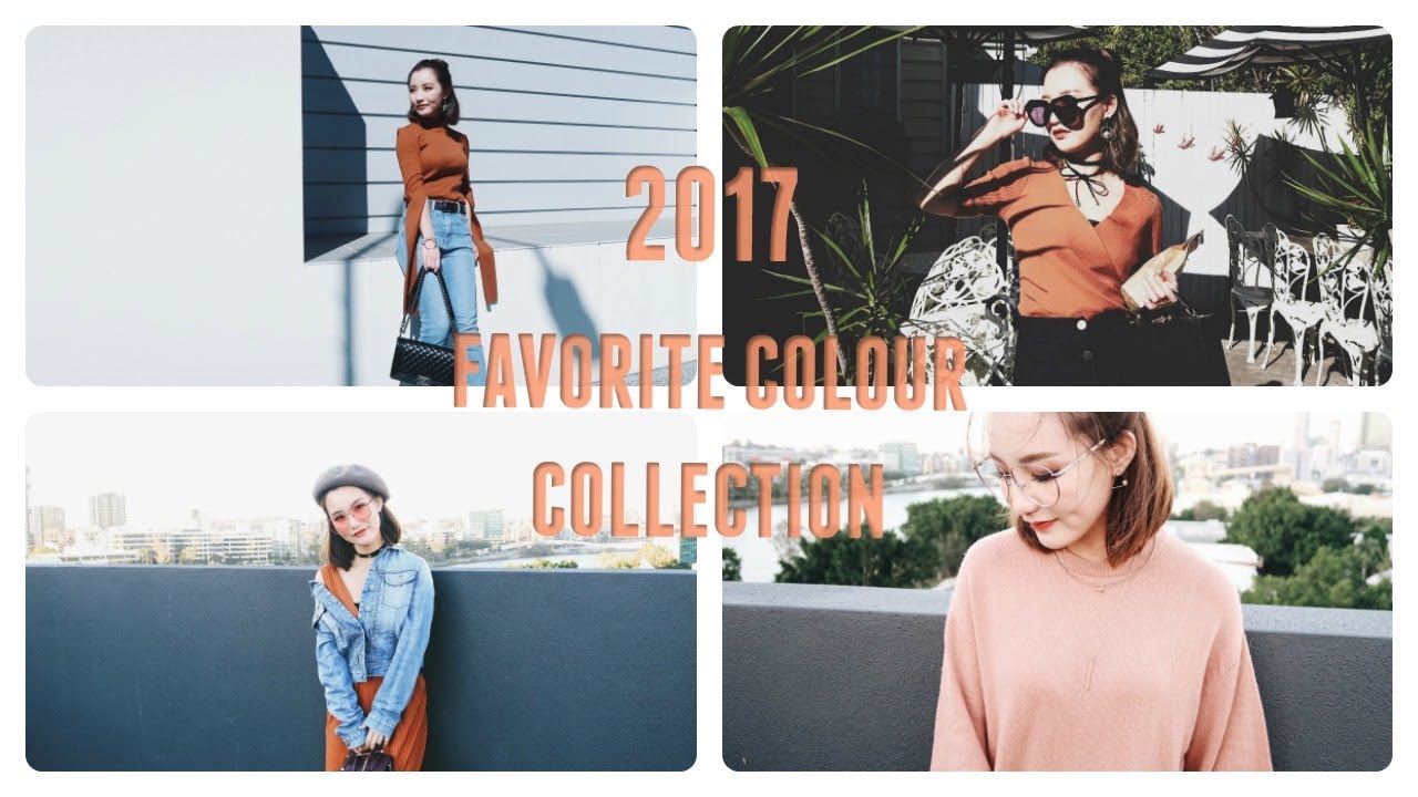 【RANEE_L】年度最爱颜色穿搭分享 | 2017 FAVORITE COLOUR LOOKBOOK |WINTER COLLECTION ...