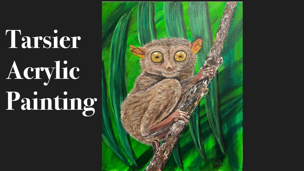 Tarsier Acrylic Painting - YouTube