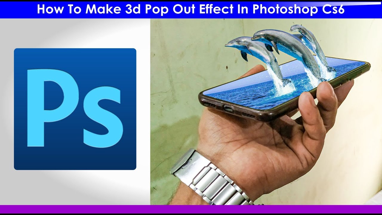 how to make 3D Pop Out Effect in Photoshop cs6 | 3D Pop Out effect in Photoshop cs6 2021 | 3d ...