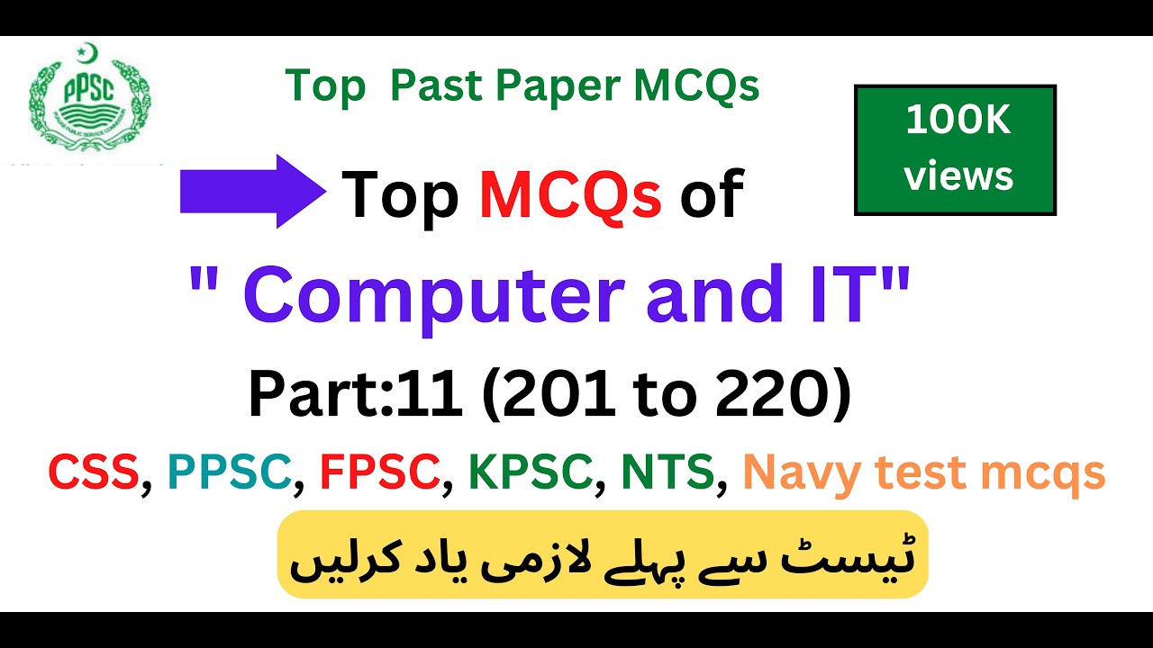 Top MCQs of " Computer and IT" (PPSC, FPSC, NTS, OTS, PTS, UTS, CSS ...