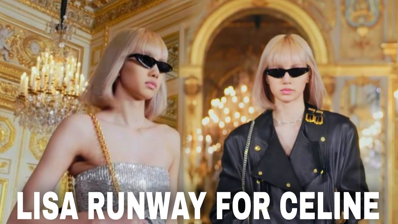 Blackpink Lisa Runway For Celine 2022 - YouTube