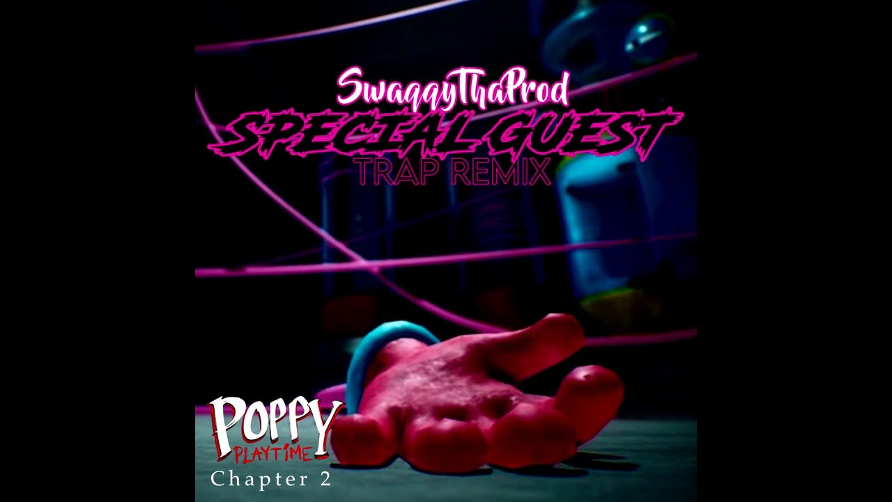 FNF : Poppy's Funktime ! - SPECIAL GUEST ( Trap Remix ) - YouTube