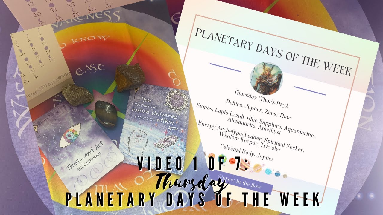 Video 1 of 7: Exploring the Planetary Days of the Week - THURSDAY - YouTube