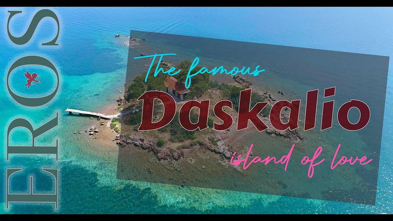 Daskalio - The Famous Island Of Love - EROS Island #drone #greece # ...