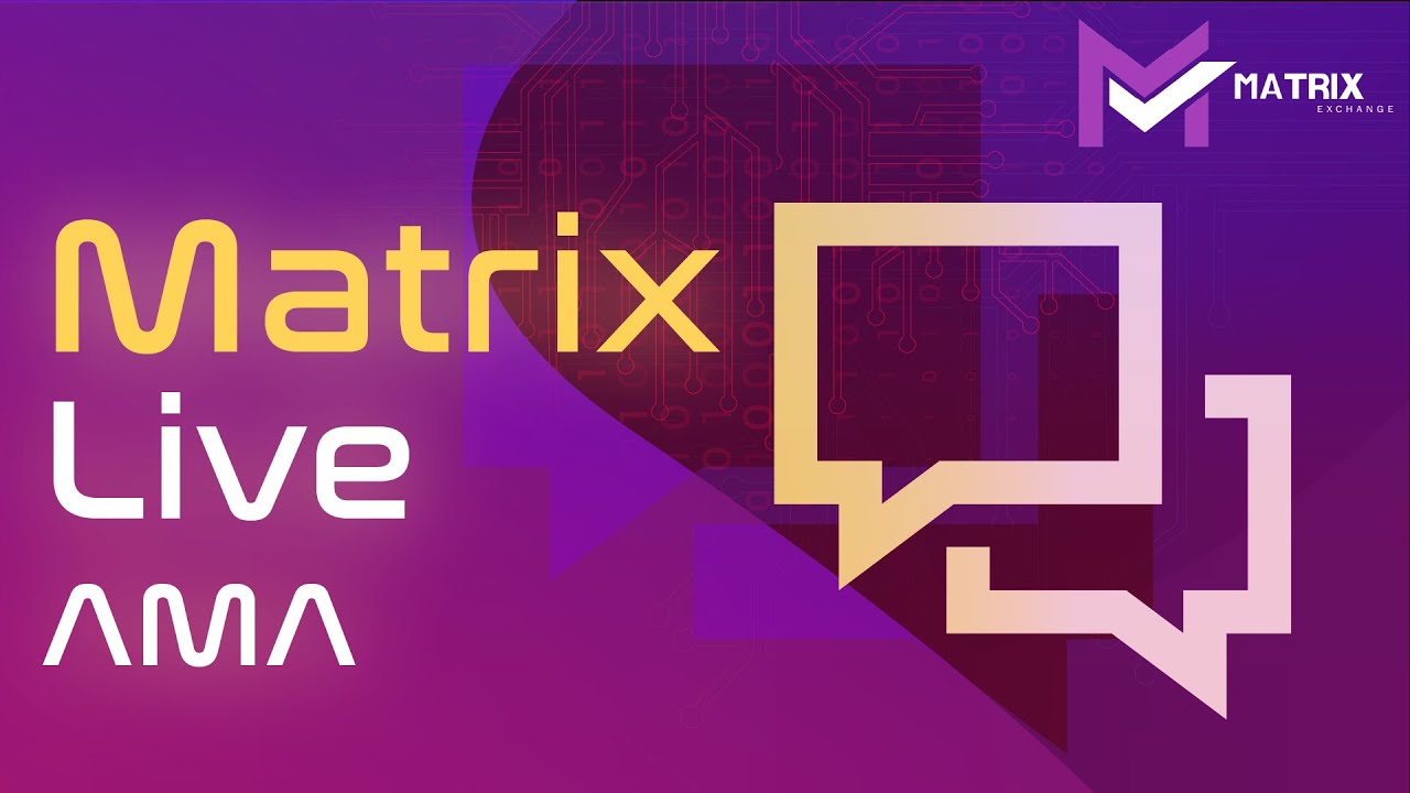 بث مباشر مع الرئيس التنفيذي لمنصة ماتركس || Matrix Live AMA With CEO ...
