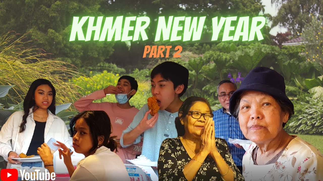 Khmer New Year Part 2 YouTube khmer-new-year-part-2-youtube