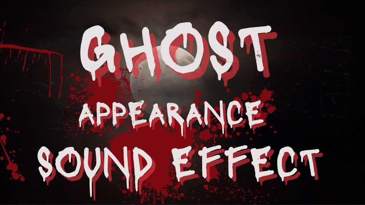 Ghost Appearance Sound effect - YouTube