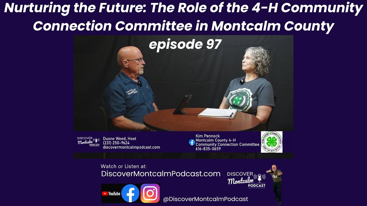 Montcalm County 4 H Community Connection Committee episode 97 - YouTube