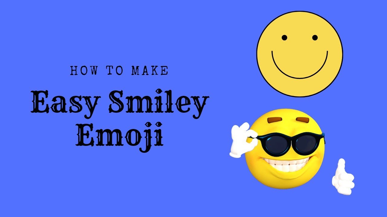 How To Make Smiley/Emoji - YouTube