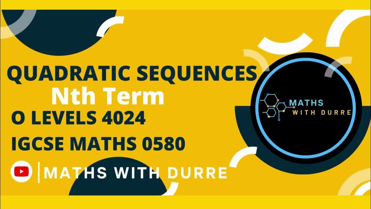 Finding nth term | QUADRATIC SEQUENCE | IGCSE - YouTube