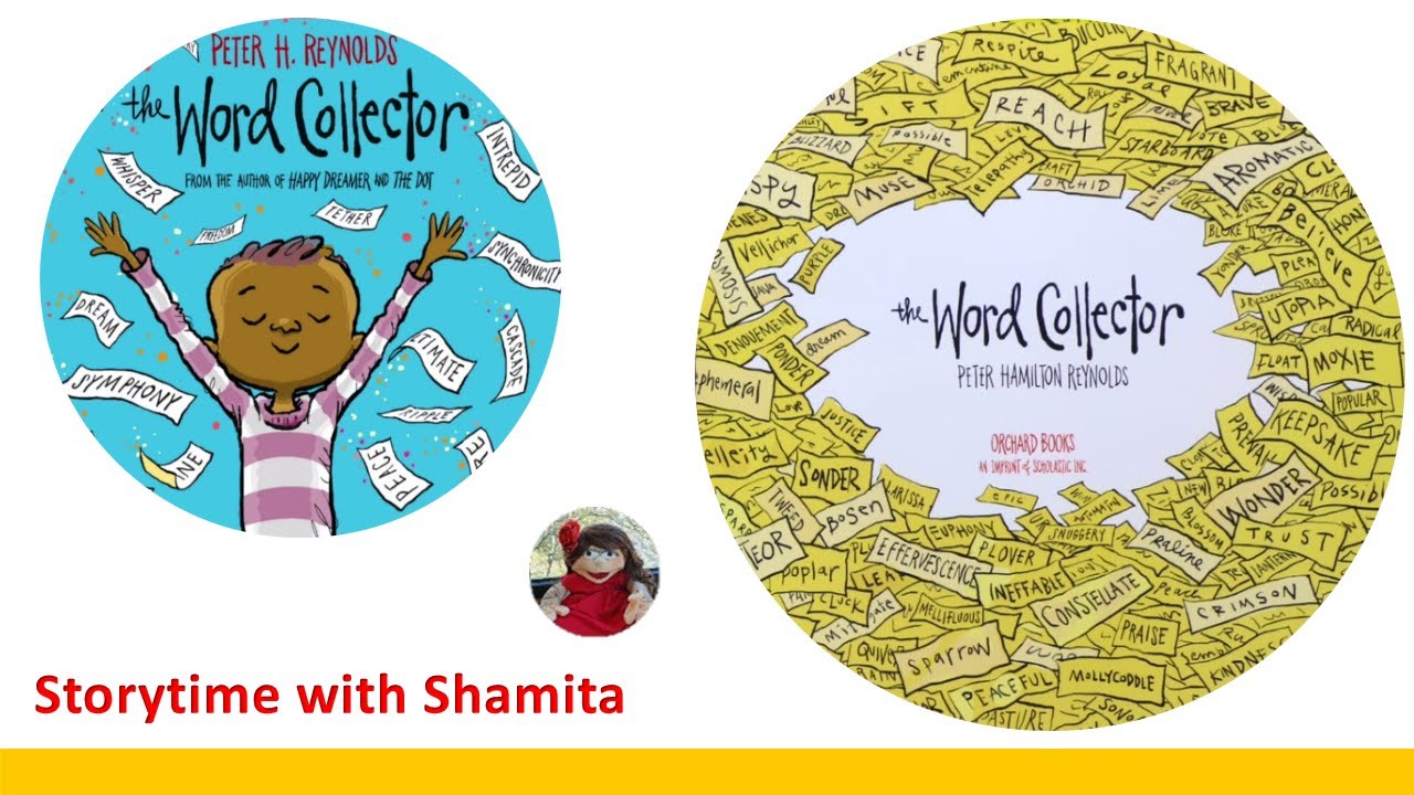 The Word Collector, by Peter H Reynolds. Read Aloud kids book ...