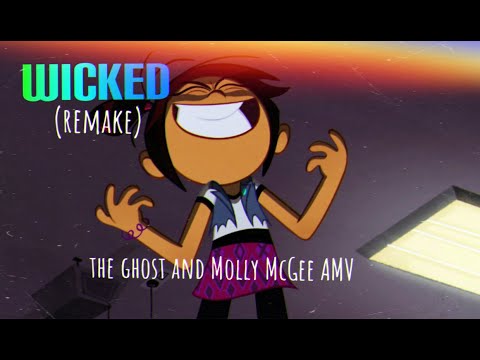 WICKED (REMAKE) - The Ghost and Molly McGee AMV - YouTube