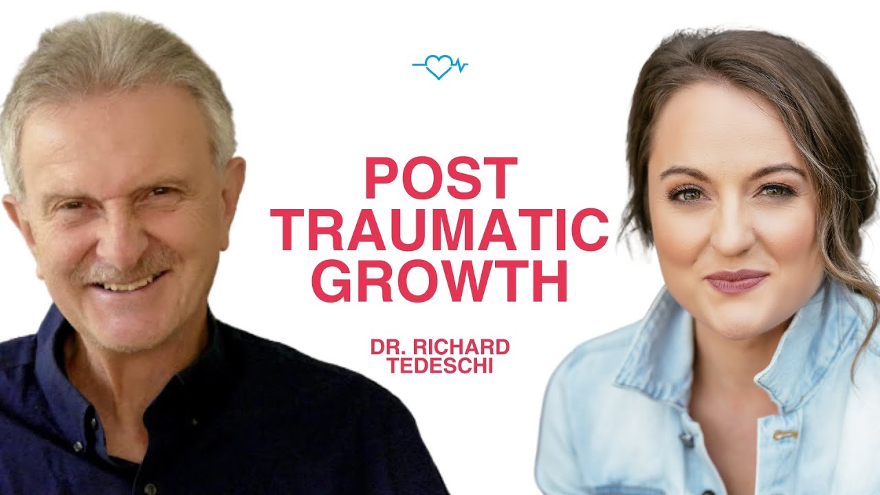 Dr. Richard Tedeschi: Turning Trauma Into Growth - YouTube