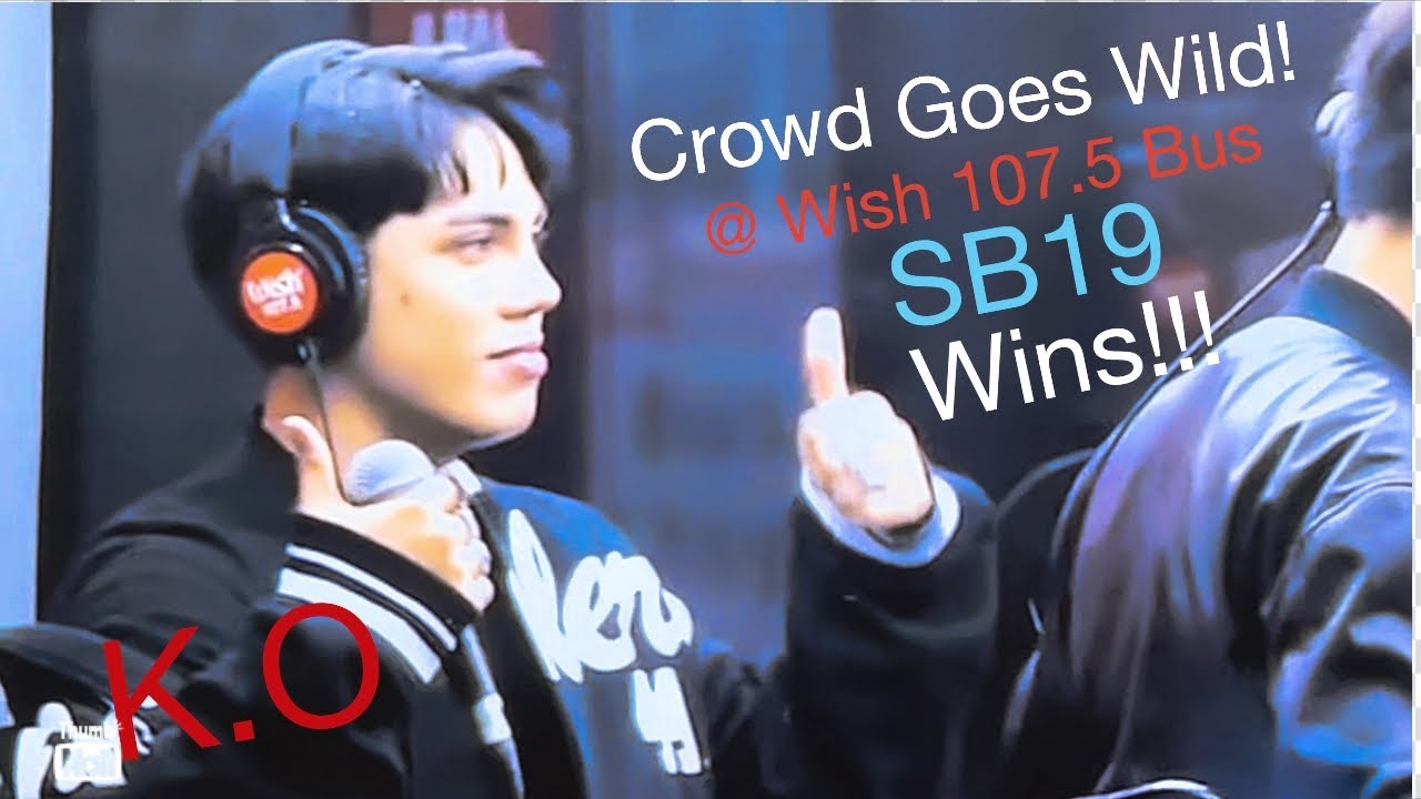 SB19 Bazinga Live on Wish 107.5 bus | Crowd goes Wild! A’tin goes Wild ...