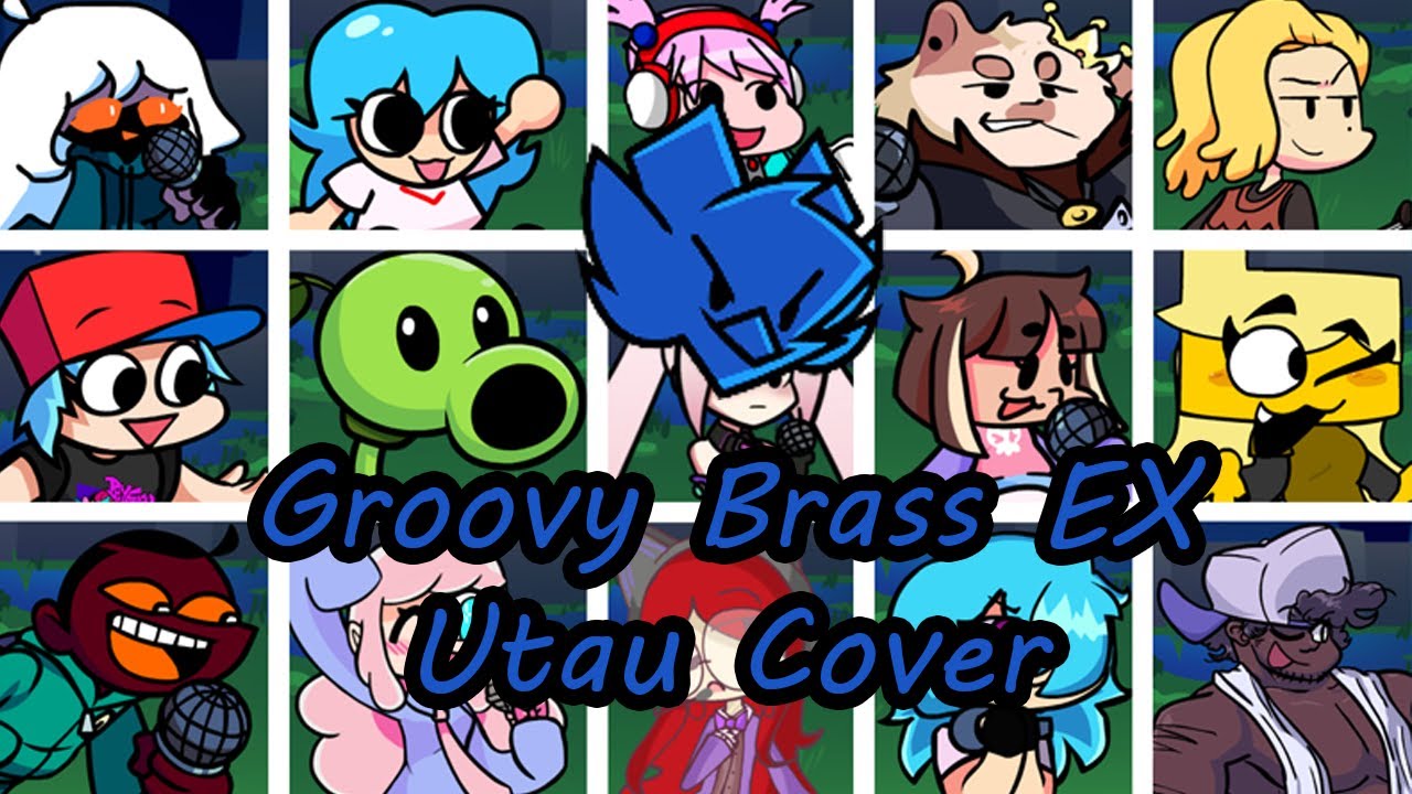 Groovy Brass EX But Everyone Sings It (FNF Everyone Sing Groovy Brass ...