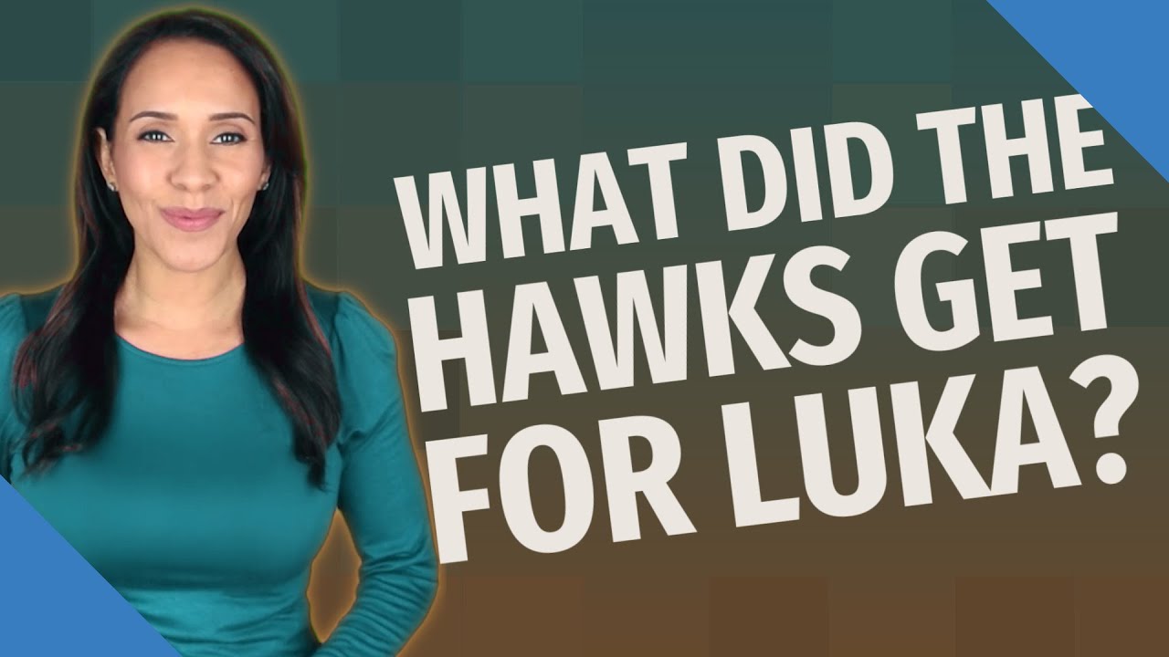 What did the Hawks get for Luka? - YouTube