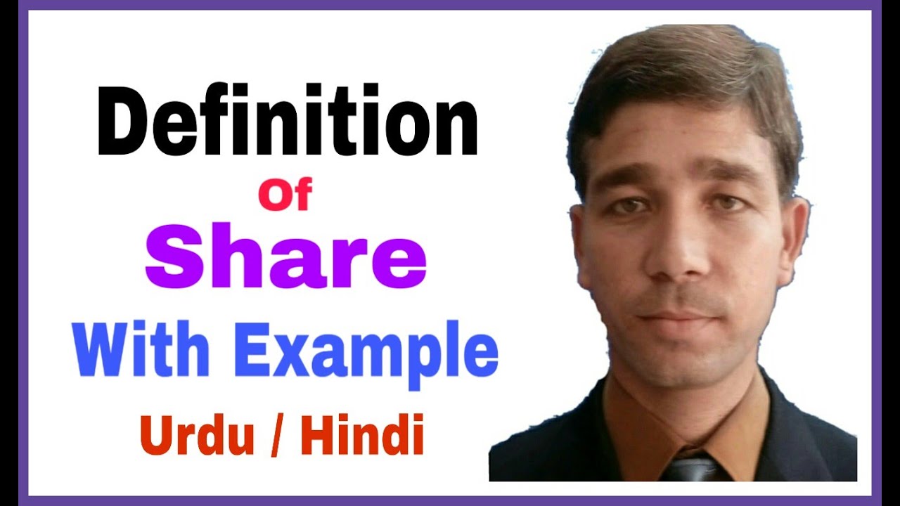 How to define term share Definition of share in urdu hindi The ...
