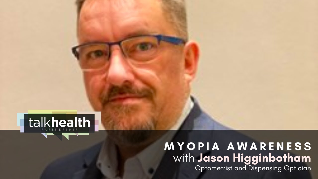 Myopia Awareness with Jason Higginbotham - YouTube