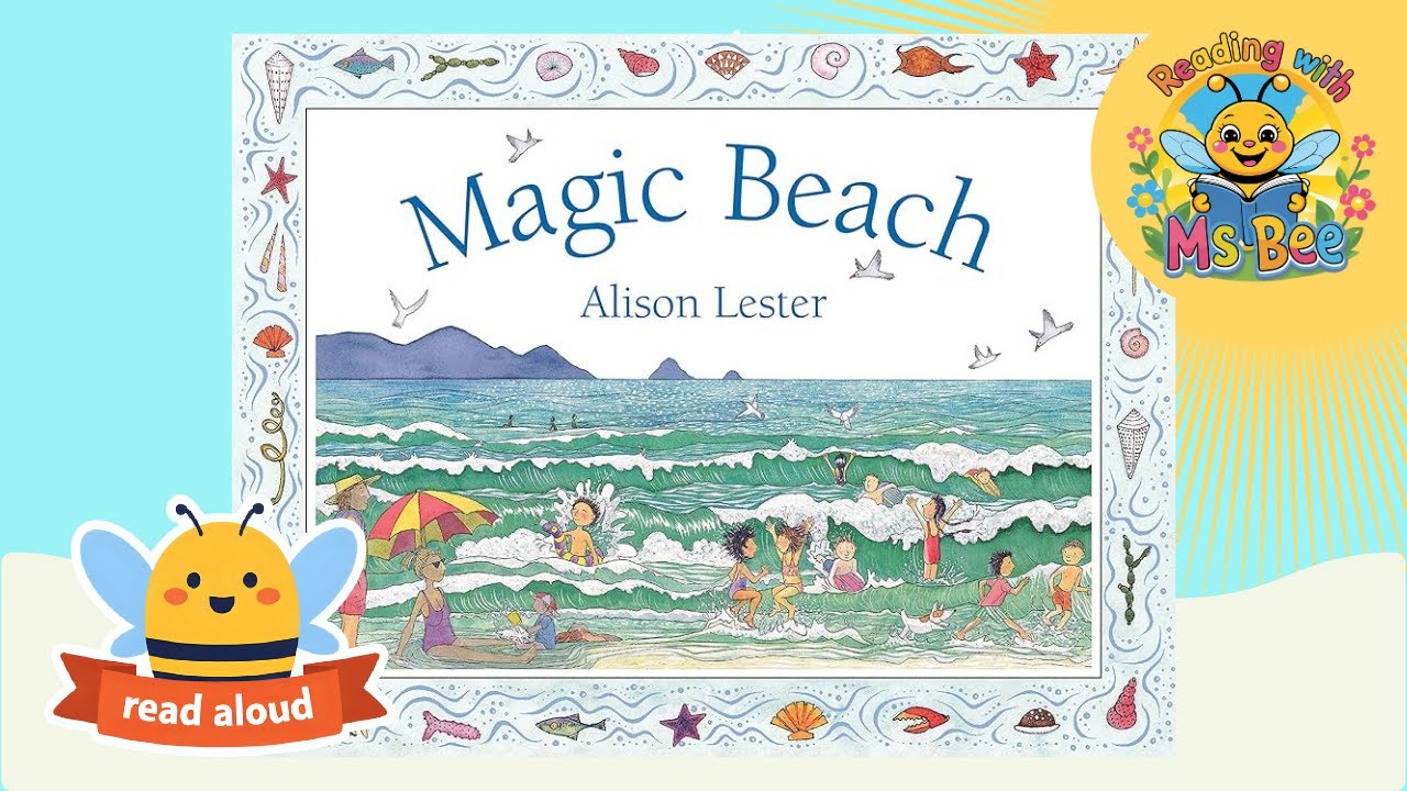 Magic Beach by Alison Lester | Read Aloud | Reading With Ms Bee - YouTube