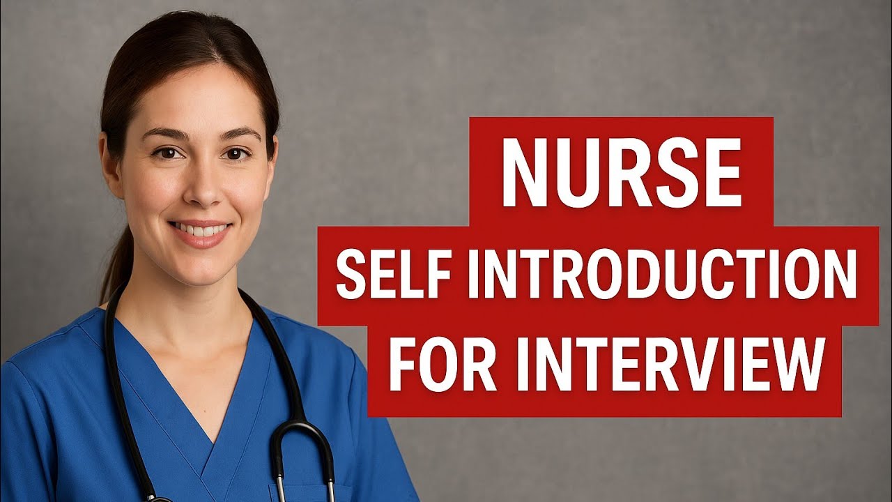 Self Introduction for Nurses Interview | Best Sample for Nursing ...