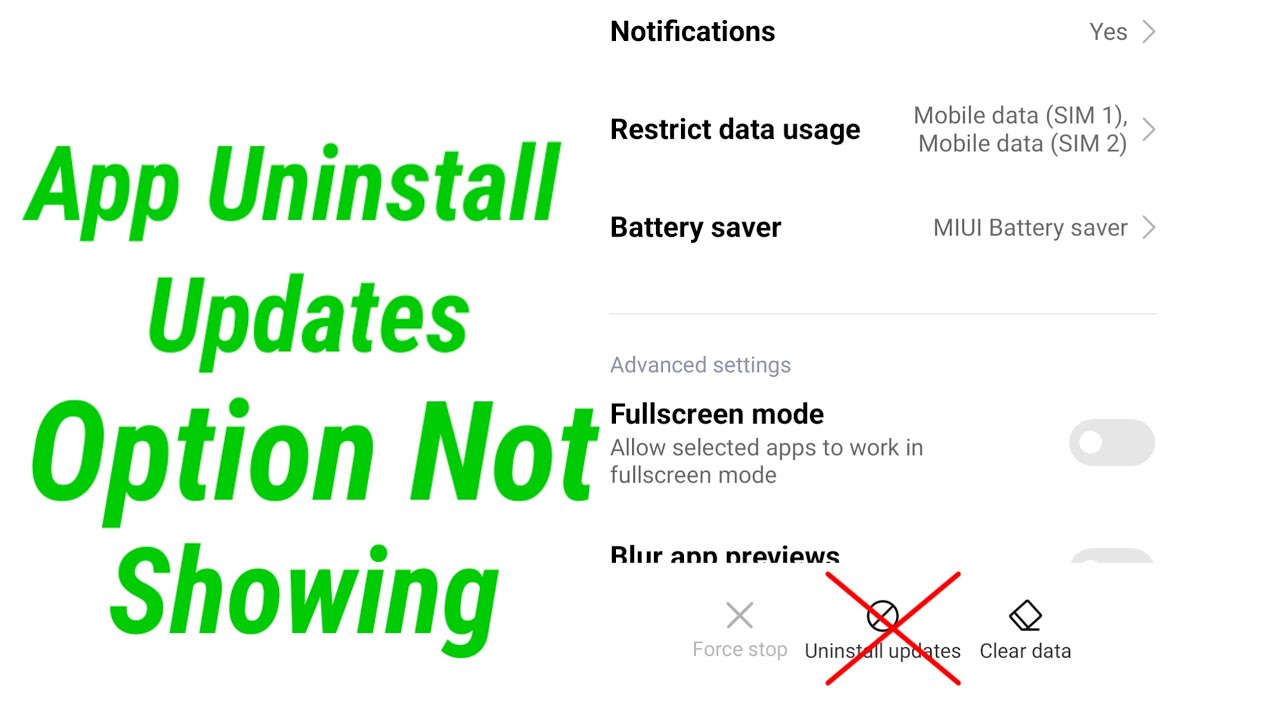 app uninstall update option not showing / how to uninstall app updates ...