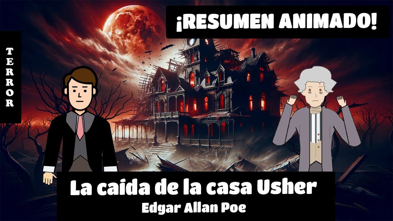 Resumen La caída de la casa Usher, Edgar Allan Poe audiolibro animado ...