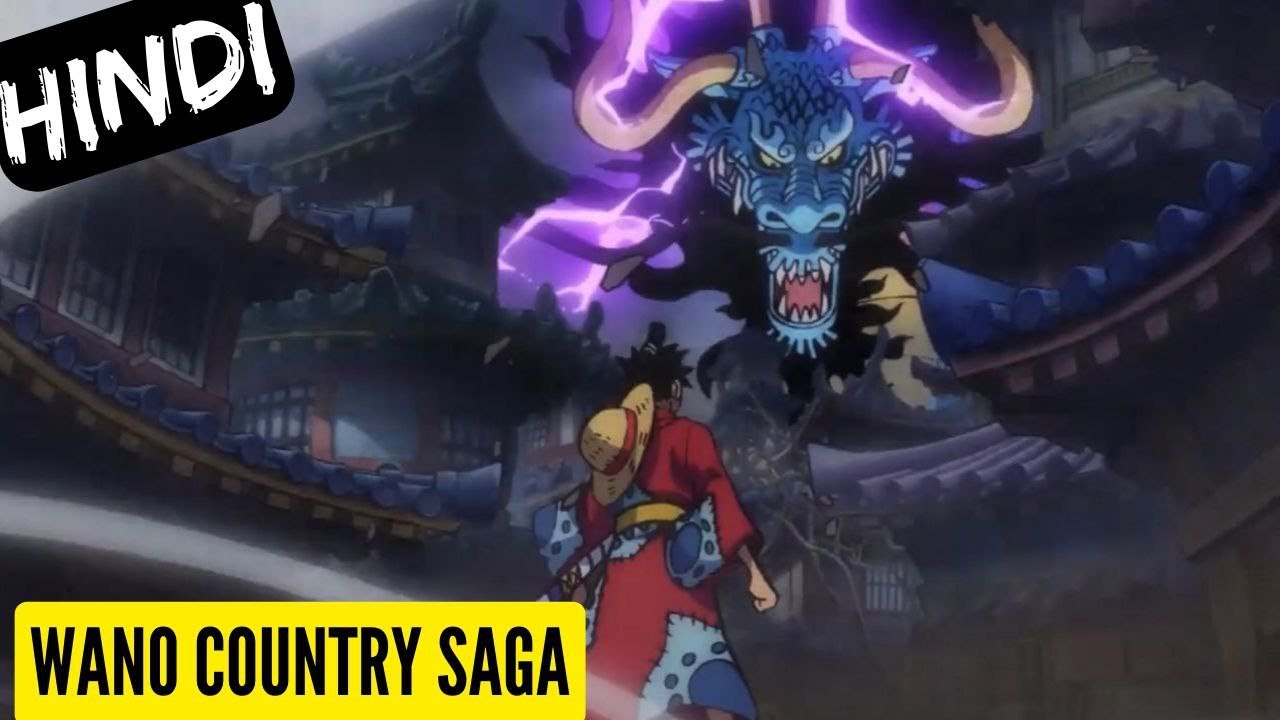 One Piece Wano Country Saga Part 1 Explain [Hindi] - YouTube