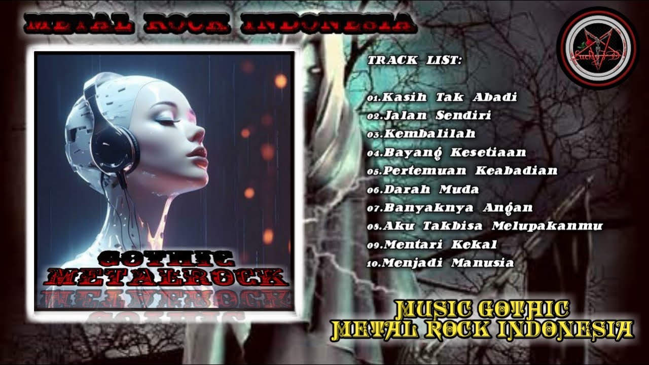 MUSIC GOTHIC METAL ROCK INDONESIA||2024\m/ FULL ALBUM - YouTube