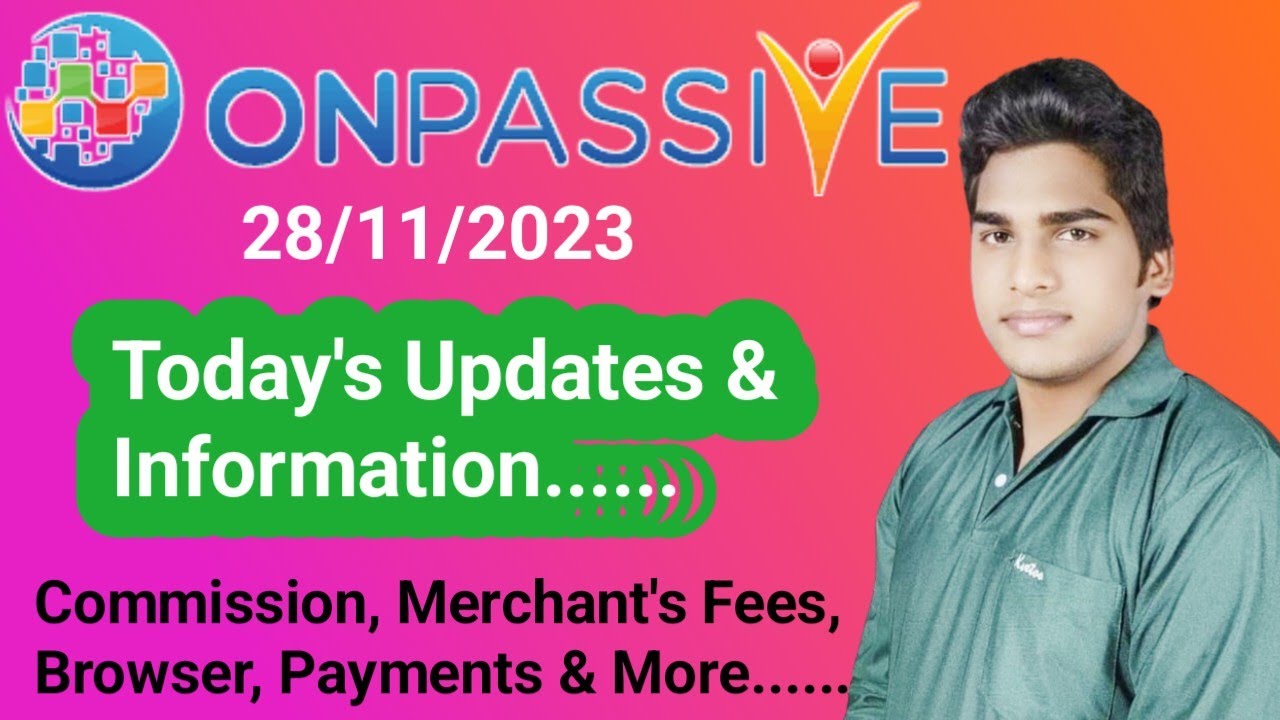 Today's Updates & Information | Commission, Merchant's Fees, Browser ...