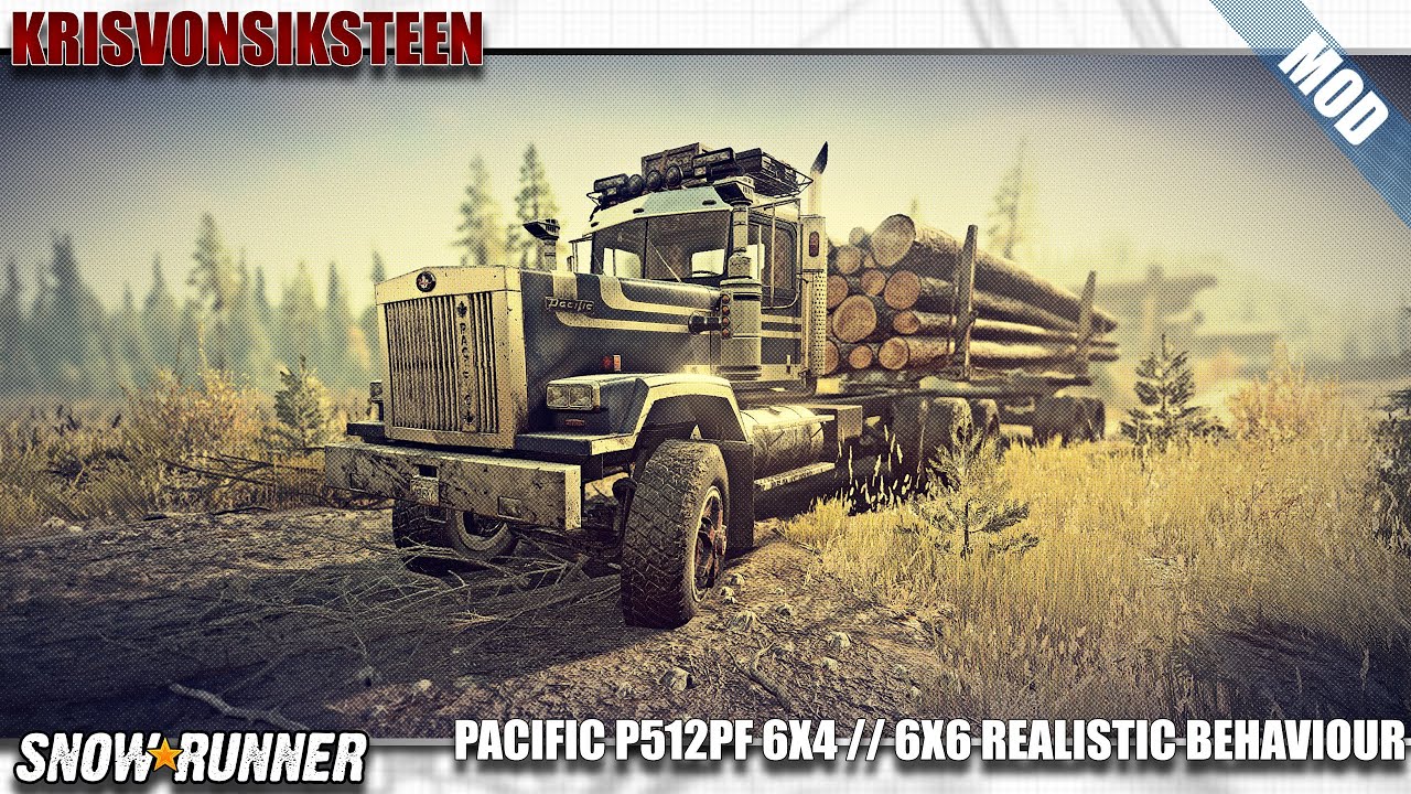 Snowrunner PACIFIC p512PF MOD KRISVONSIKSTEEN - YouTube