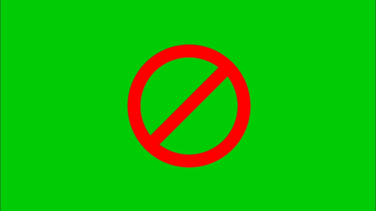 Prohibited, Forbidden, No, Banned, Sign Green Screen Background ...