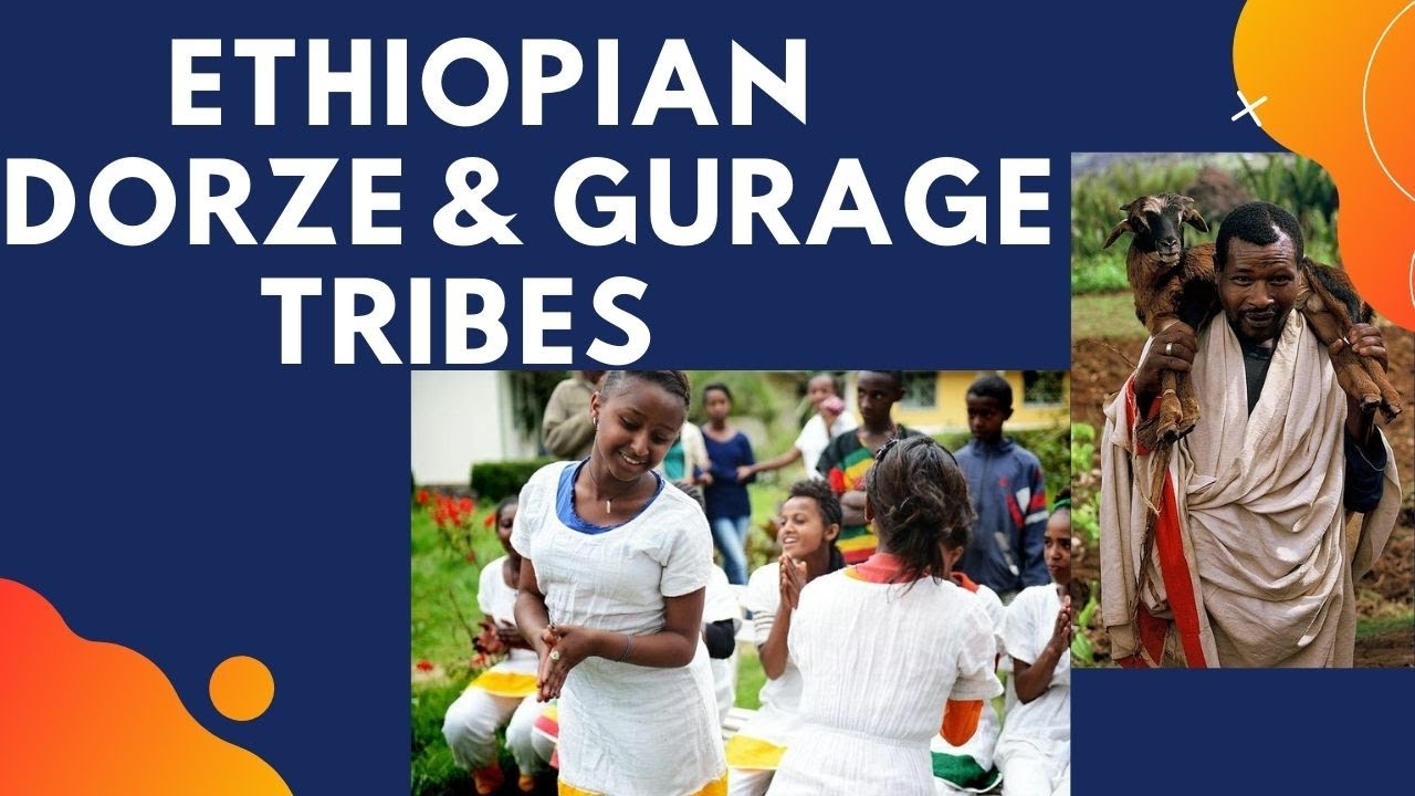 Gurage and Dorze tribes culture - YouTube