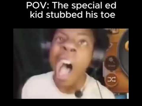 Pov:The special ed kid stubbed his toe - YouTube