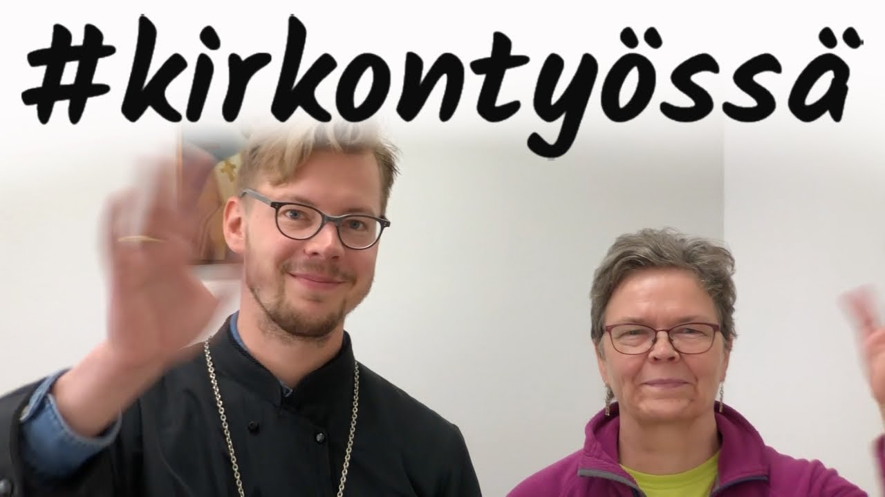 Kirkko toimii: kirkon työssä – isä Joonas Ratilainen ja ...