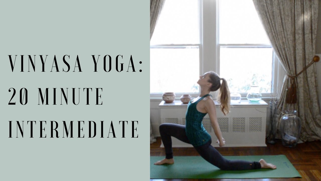 Vinyasa Yoga: Beginner/Intermediate 20 Min Flow - YouTube
