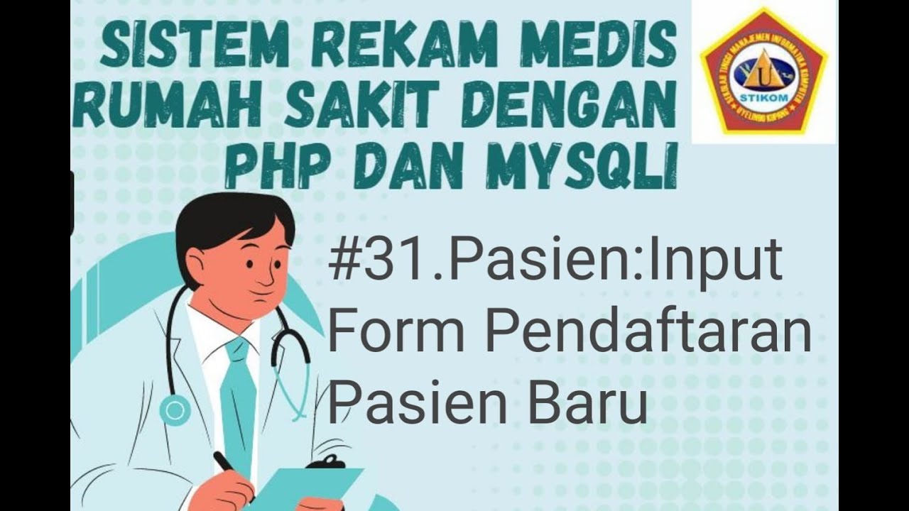 #31.Pasien:Input Form Pendaftaran Pasien Baru - YouTube