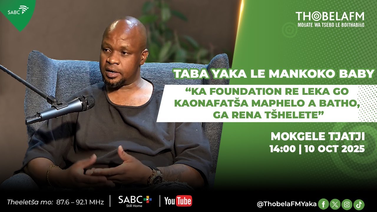 #TYLMB | Mokgele Tjatji | "Ka foundation re leka go kaonafatša maphelo ...