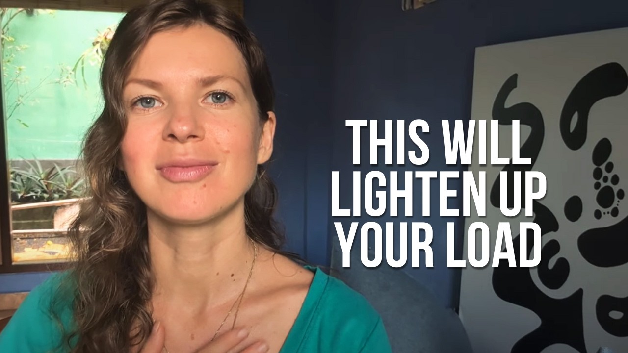 You're Being Called To Lighten Up Your Load: Message From Your Higher Self - YouTube