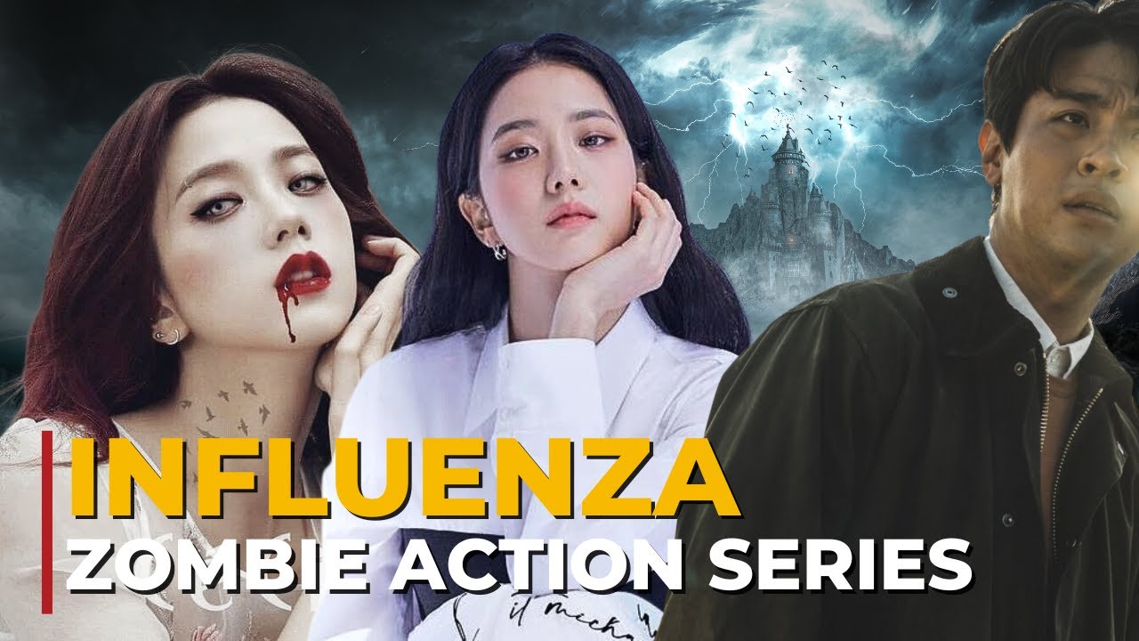 BLACKPINK's Jisoo & Park Jung Min | Zombie Action Series, 'Influenza ...