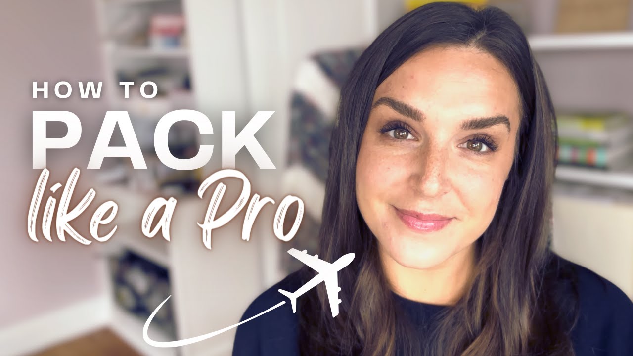 THE BEST PACKING TIPS l 6 Packing Tips from our Personal Assistant Team ...