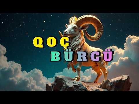 QOÇ BÜRCÜ. Həftəlik bürc proqnozu (7-13 SENTYABR) Bu Həftə Bunları Qaçırmayın!