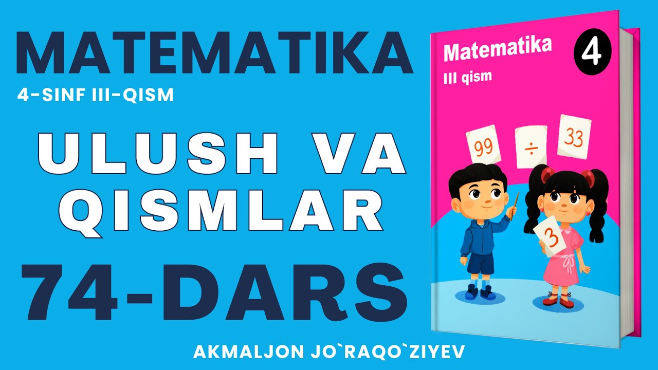 4-SINF MATEMATIKA 74-DARS - YouTube